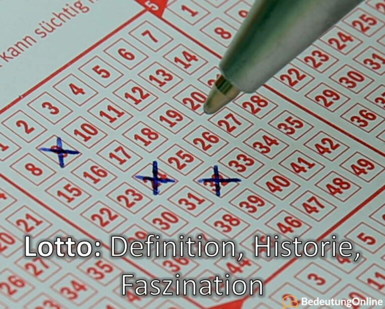 Lotto: Bedeutung, Definition, Historie, Faszination - Bedeutung Online