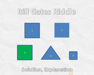 Bill Gates riddle: solution, explanation, resolution, answer ...