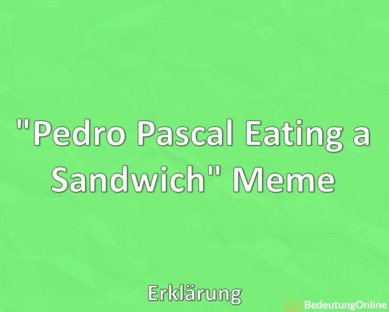 "Pedro Pascal Eating a Sandwich" Meme: Erklärung - Bedeutung Online